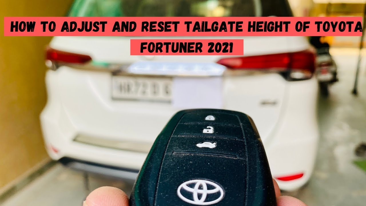 How To Adjust and Reset Tailgate Height of Toyota Fortuner | Reset the ...