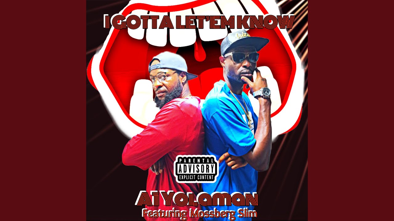 I GOTTA LET EM KNOW YouTube i-gotta-let-em-know-youtube