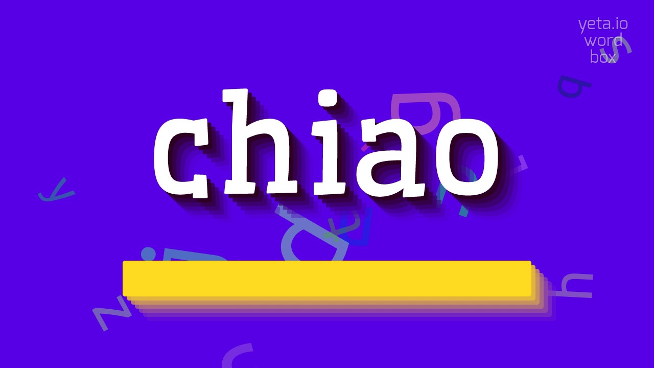 HOW TO PRONOUNCE CHIAO YouTube how-to-pronounce-chiao-youtube