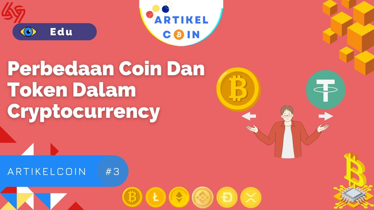 #3 Perbedaan coin dan token pada cryptocurrency - YouTube