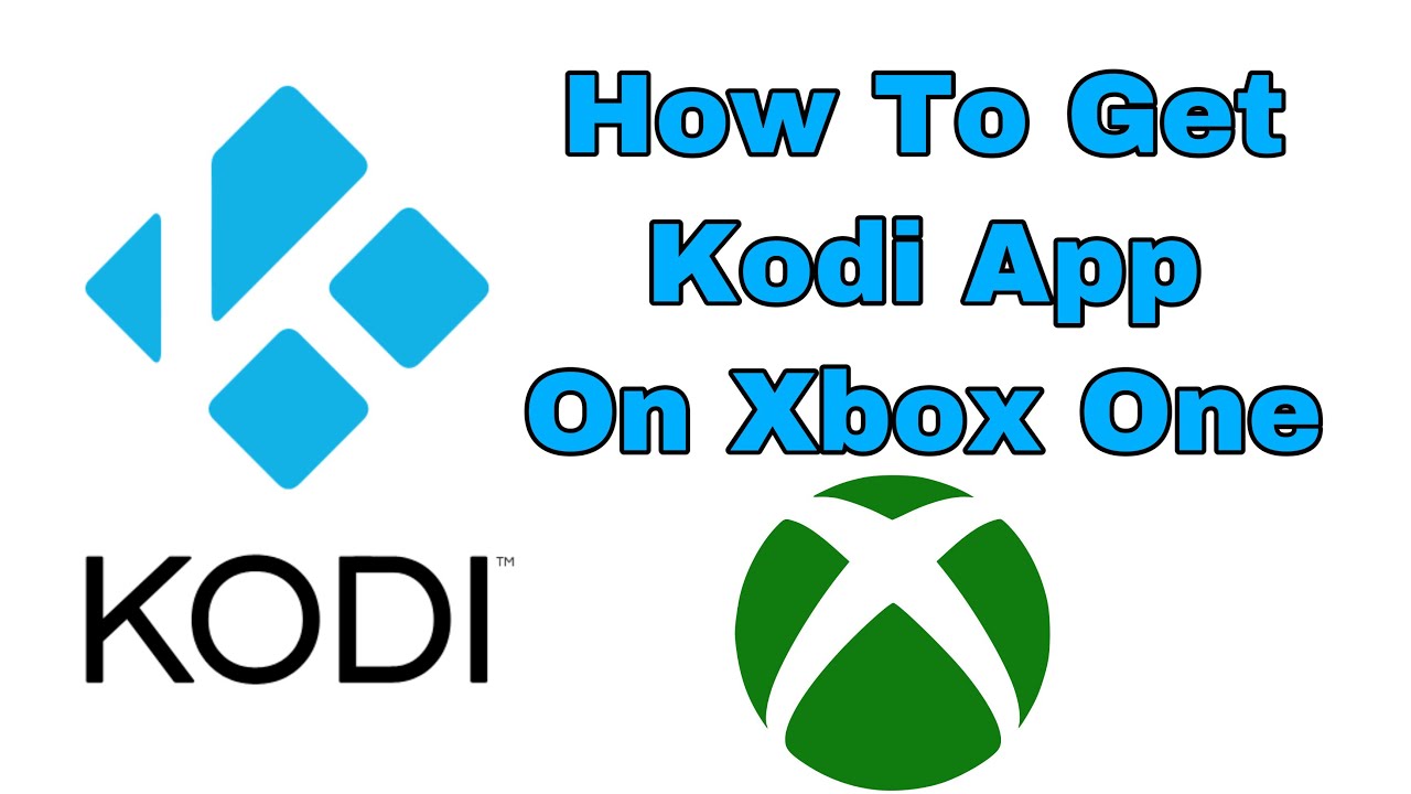 How To Get Kodi On XBOX ONE - YouTube