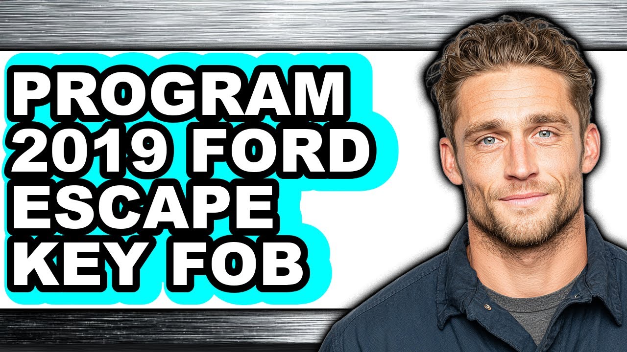 2019 Ford Escape Key Fob Programmingnull
