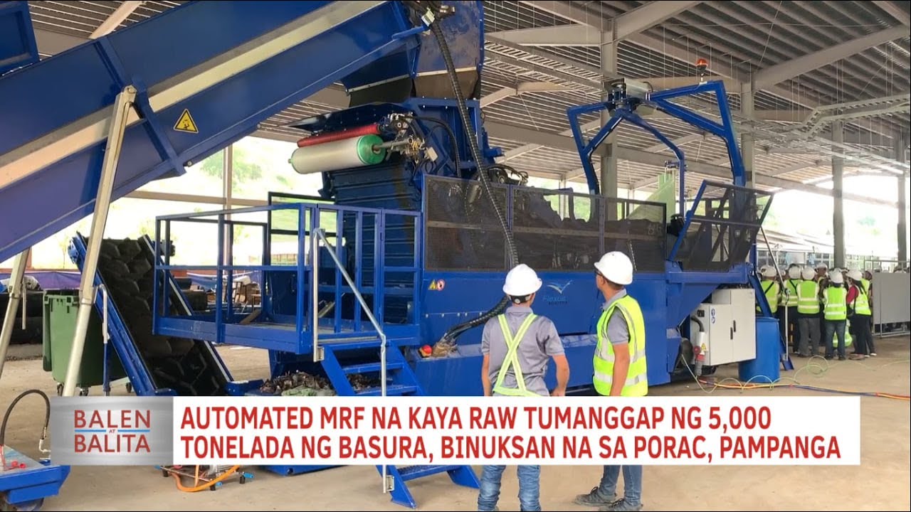 ICYMI: Automated MRF na kaya raw tumanggap ng 5,000 tonelada ng basura ...