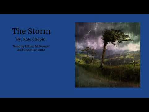 "The Storm" by Kate Chopin - YouTube