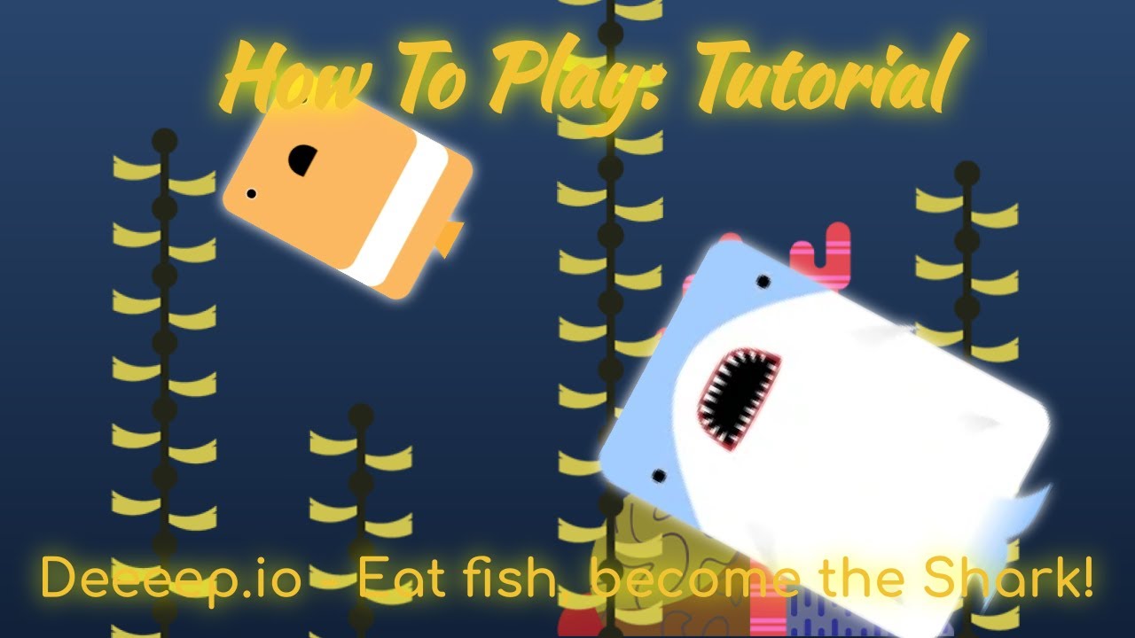 Deeeep.io - How to level up FAST//Full Tutorial + Gamemode Walkthrough ...