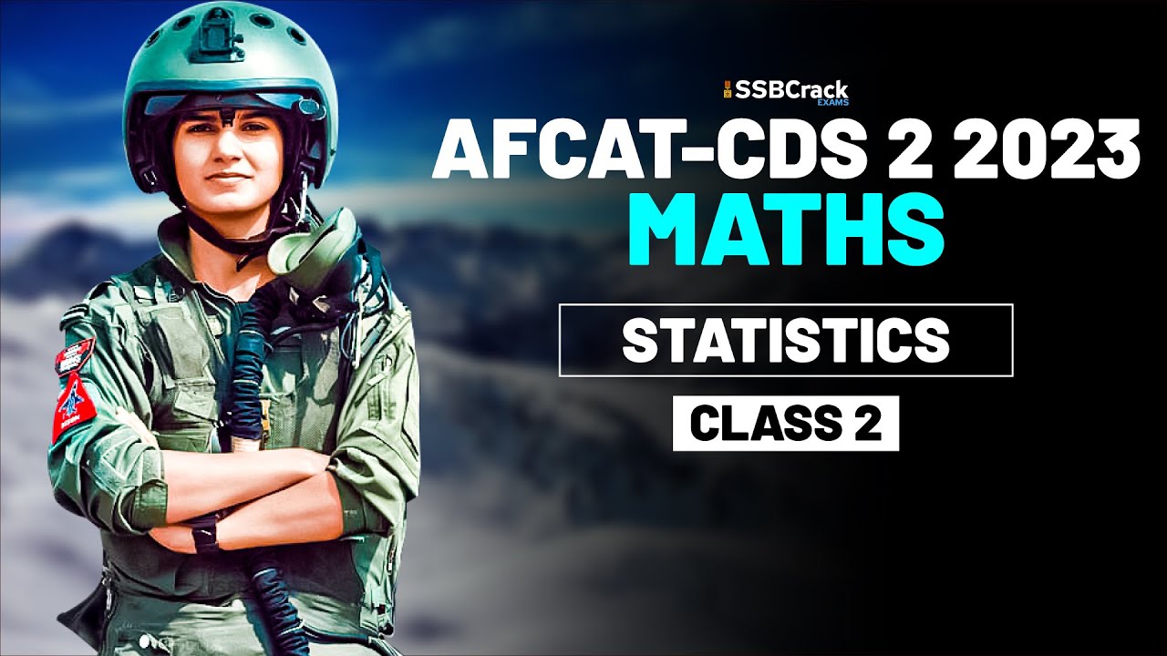 CDS & AFCAT 2 2023 Exam Maths Live - Statistics - Class 2 - YouTube