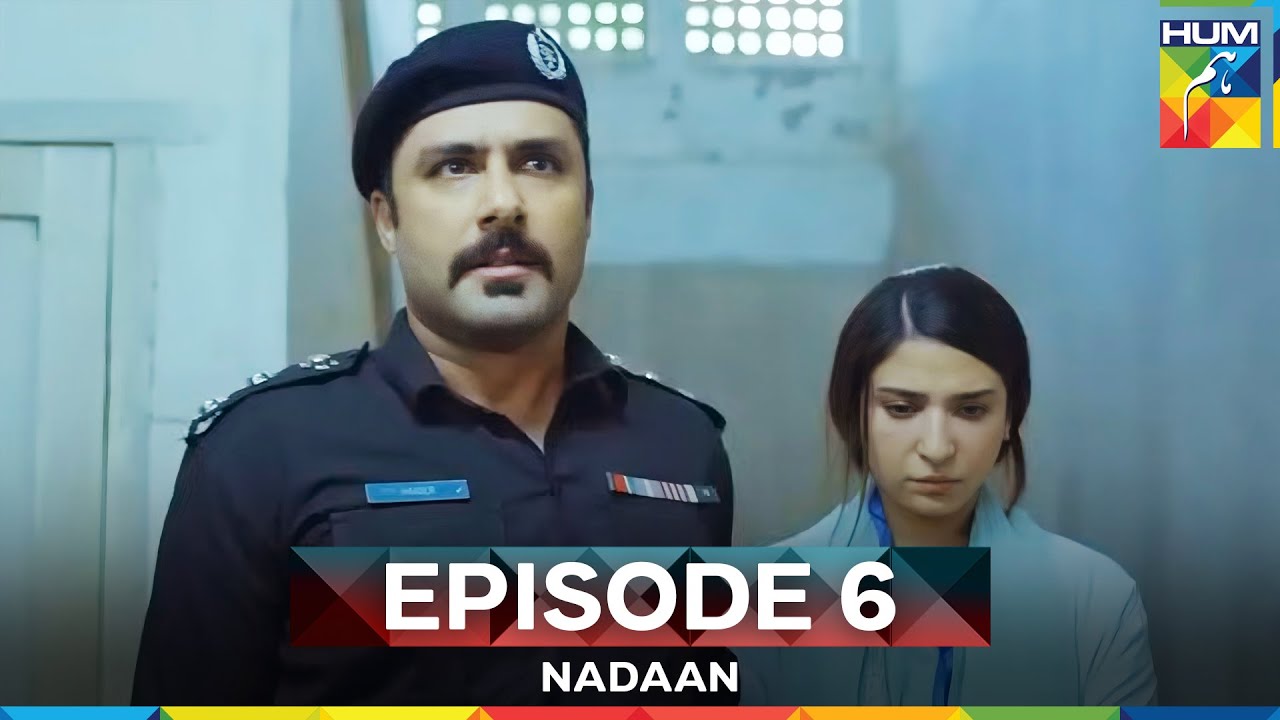 Nadaan Episode 6 - YouTube