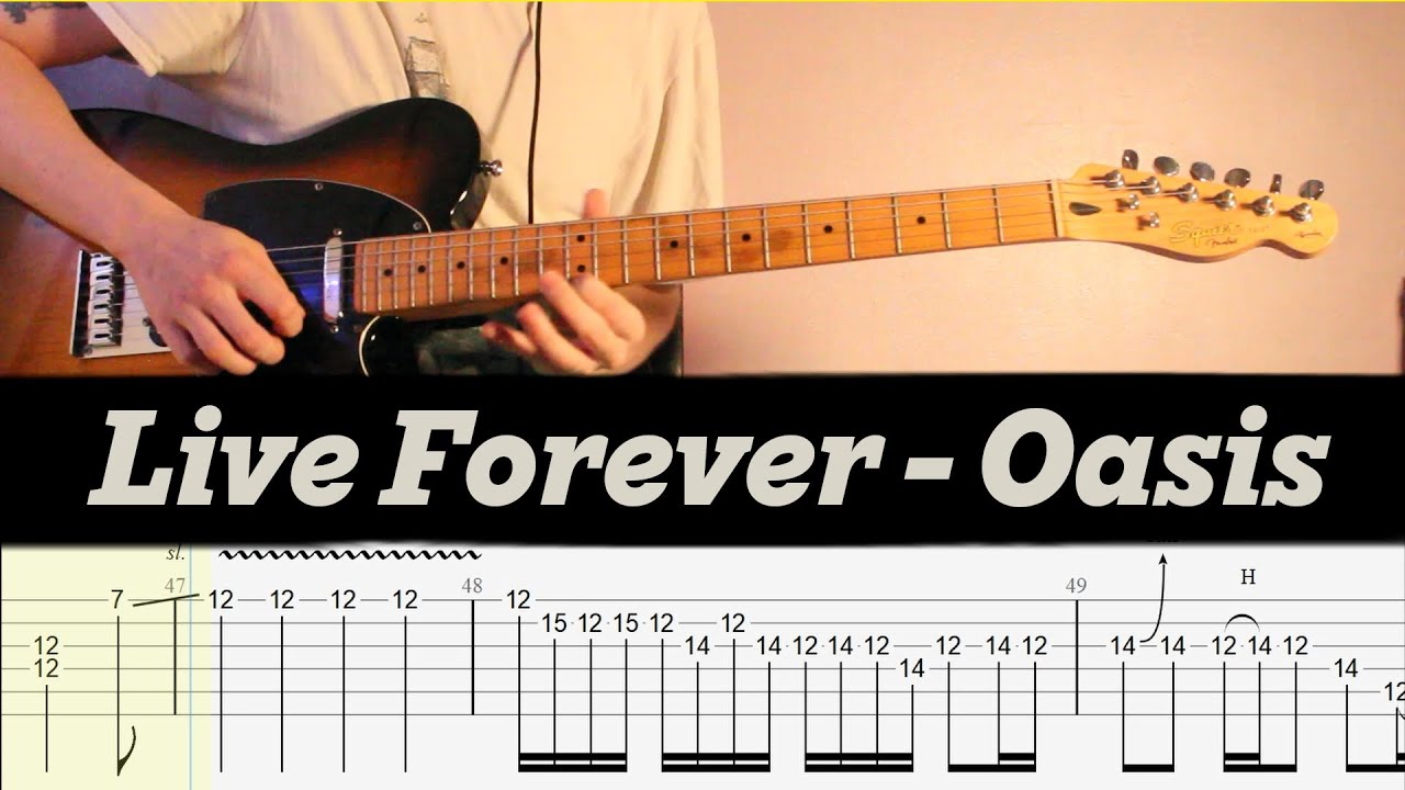 Live Forever - Oasis - Guitar Cover and Tabs 🎸 - YouTube