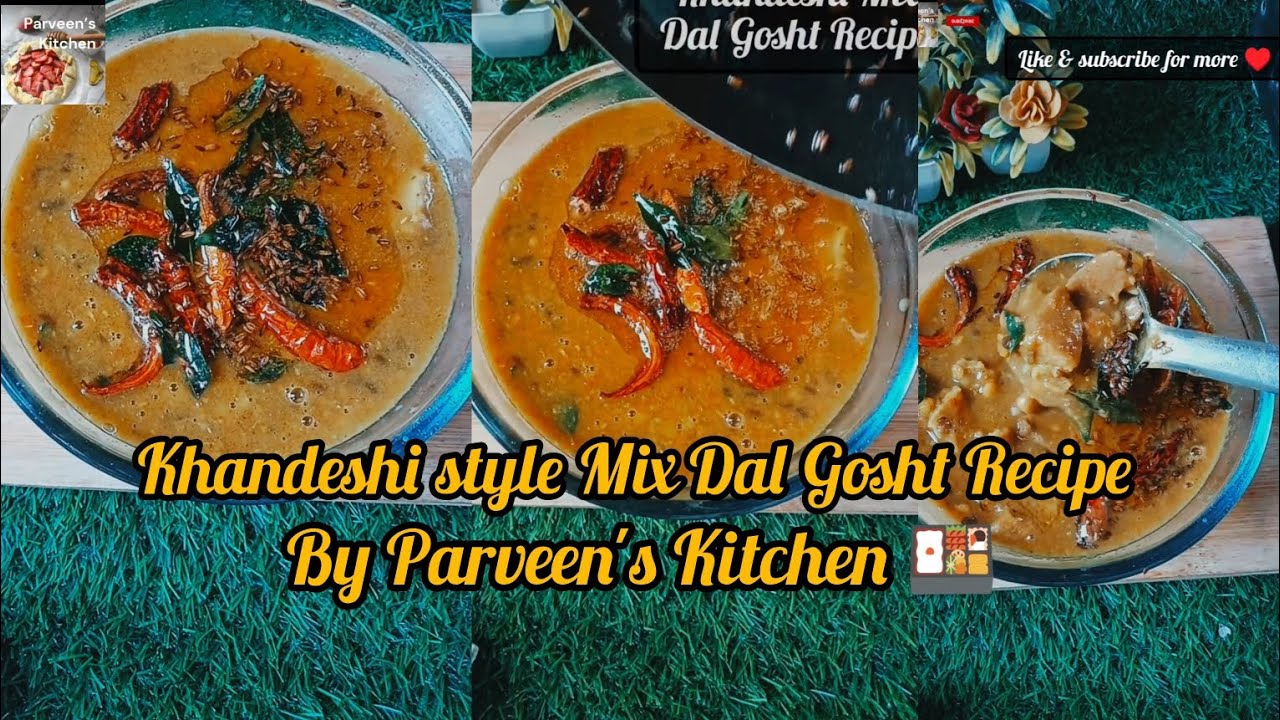 Khandeshi style Mix Dal Gosht Recipe| By Parveen's Kitchen 🍱 ...