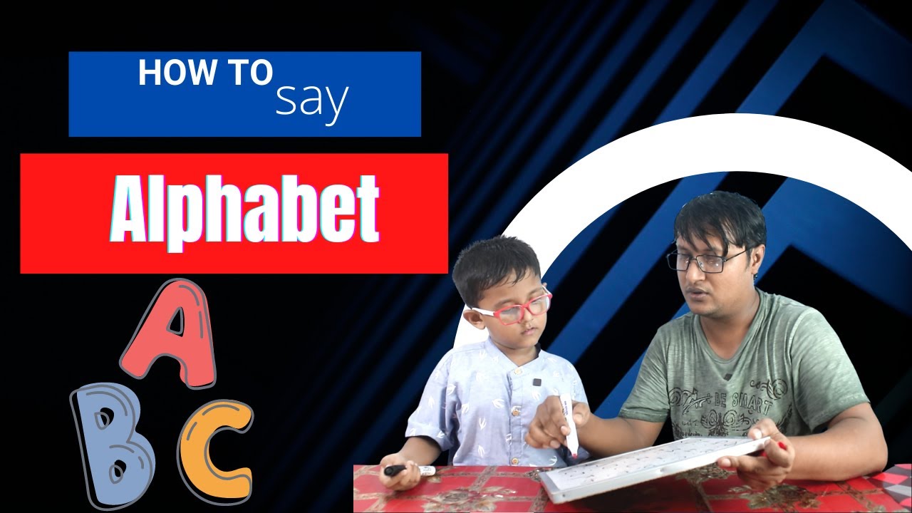 How to say Alphabet - YouTube