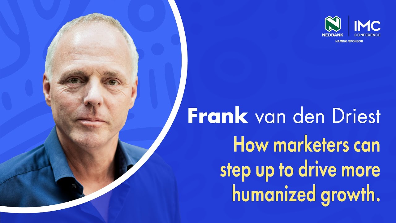 Frank van den Driest - How Marketers Can Step Up To Drive More ...