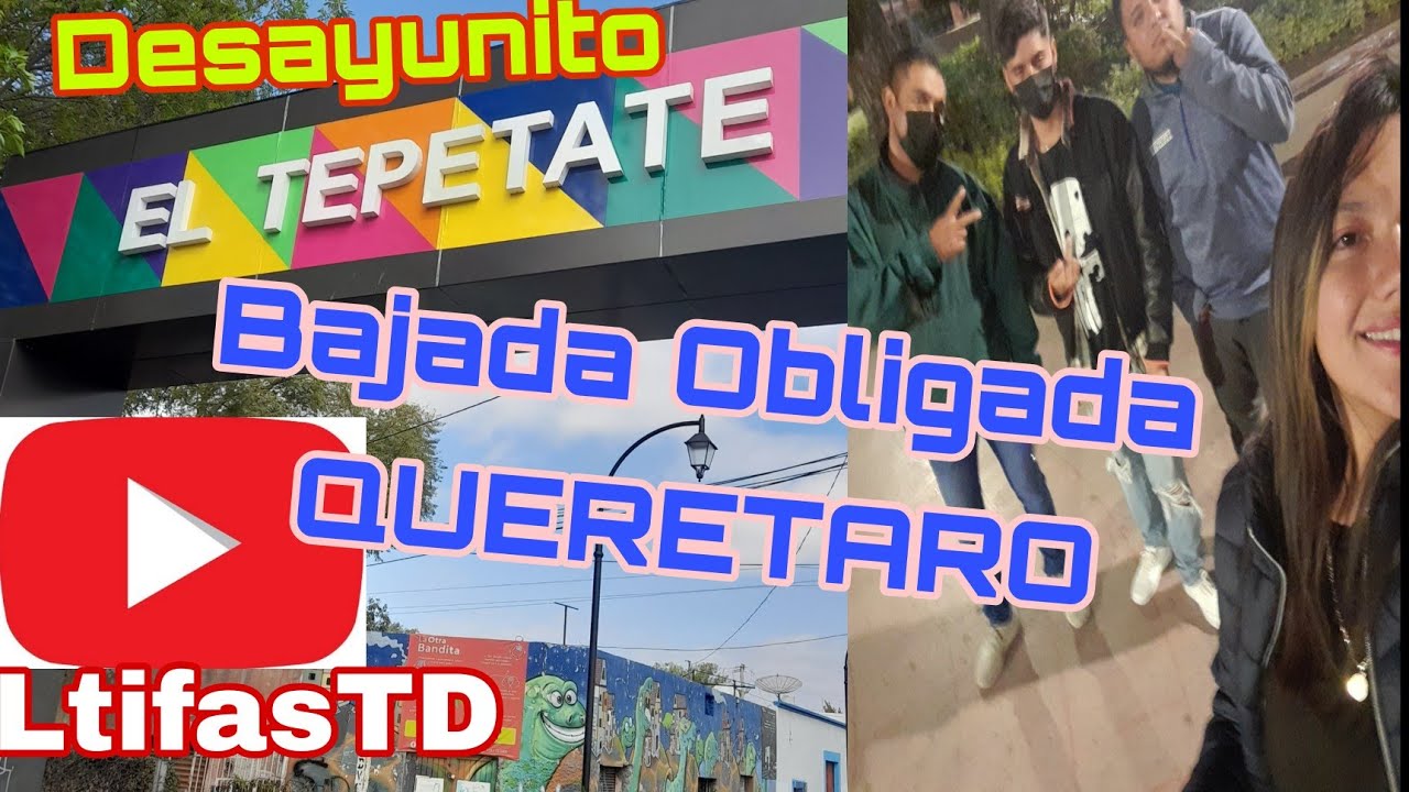 El Tepetate Queretaro #queretaro #comidatipica - YouTube