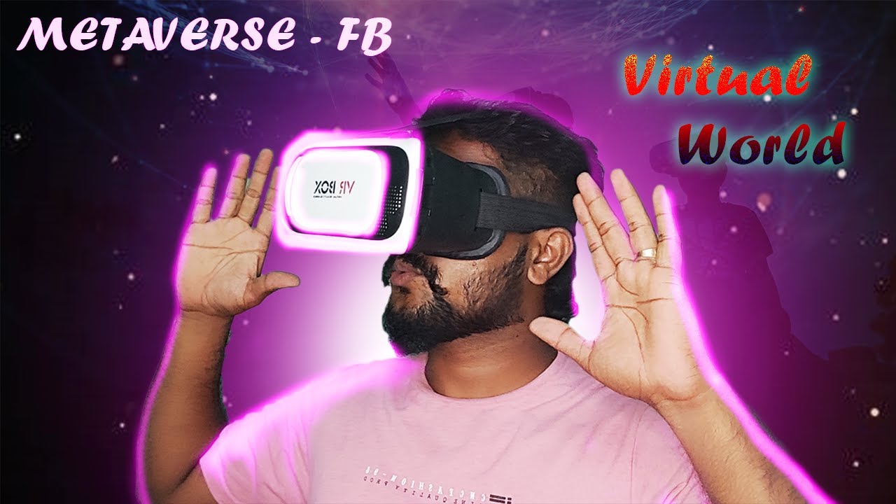 METAVERSE | #Facebook's Virtual World | Tamil - BharathKrishna - YouTube