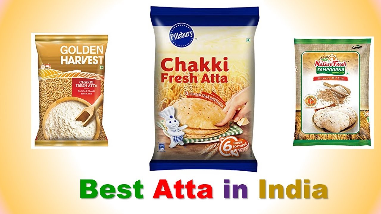 Top 5 Best Atta in India 2020 with Price | Best Quality Wheat flour ...
