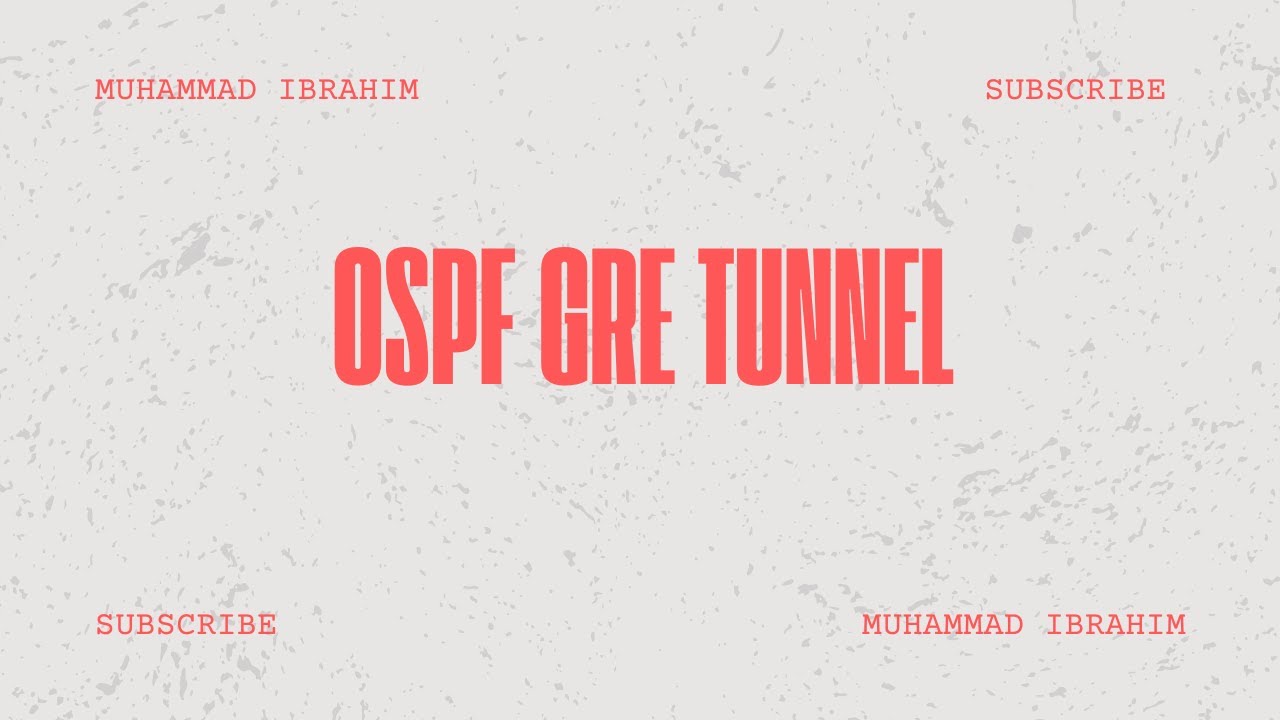 OSPF GRE Tunnel - YouTube
