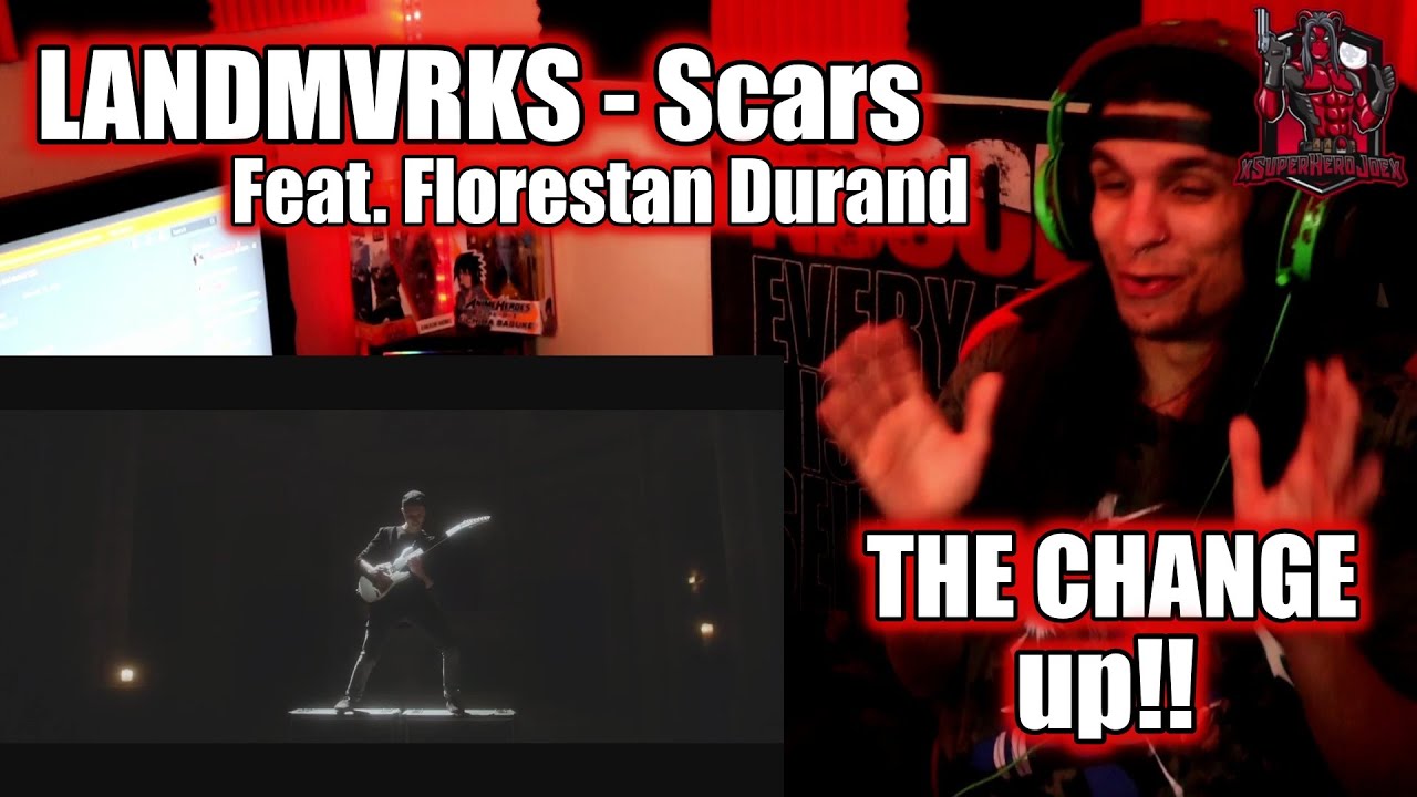SuperHeroJoe & The Homies React: LANDMVRKS - Scars - Feat. Florestan ...