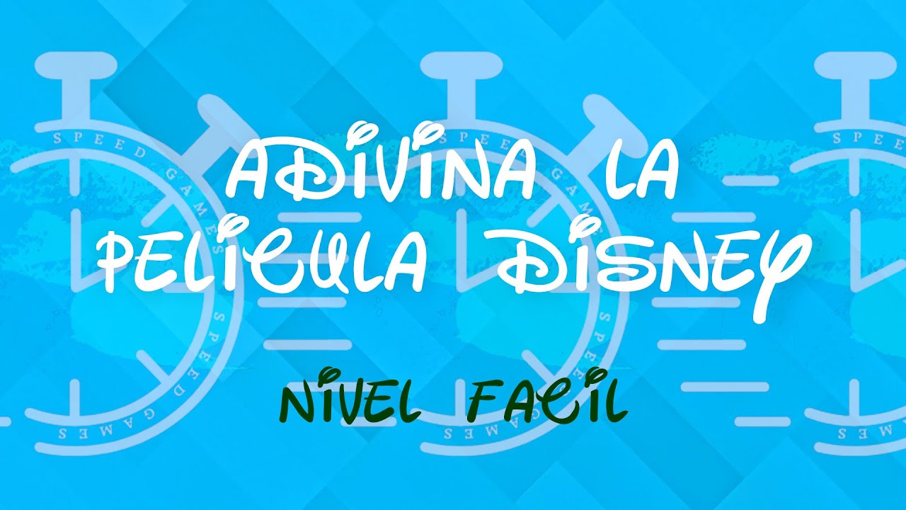 Adivina la película Disney || Nivel fácil || Speed Games - YouTube