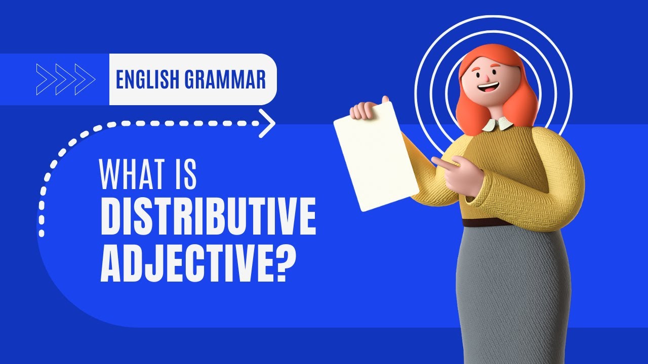 What is Distributive Adjective? Examples | English Grammar | Vidhu ...