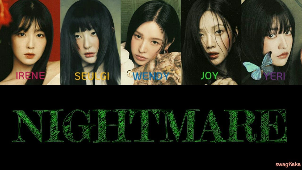 RED VELVET (레드벨벳) – NIGHTMARE Color Coded Lyric | Or | swagKaka - YouTube