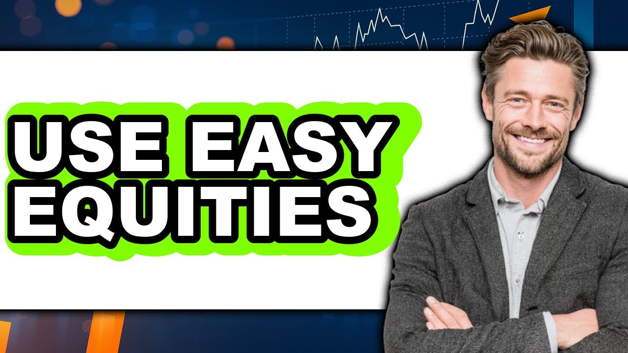 How to Use Easy Equities (Easy Method) - YouTube