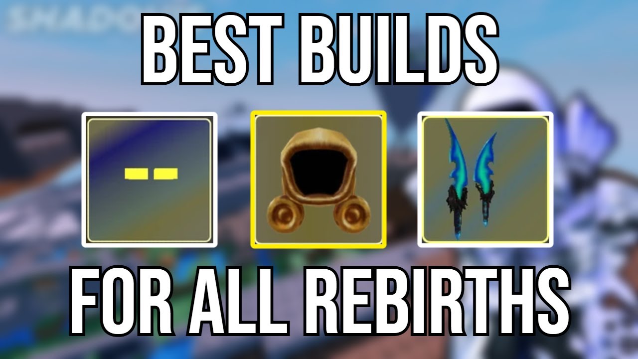 BEST BUILD FOR EVERY REBIRTH! | ROBLOX Shadovis RPG - YouTube