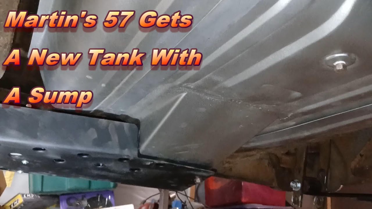 Adding A Sump To A New Gas Tank And Putting It In Martin's 57 Bel Air ...