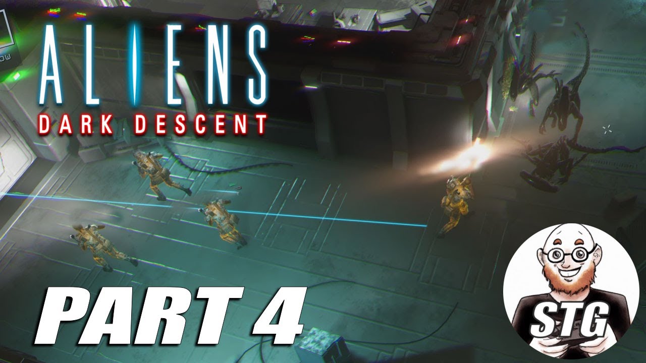 Aliens Dark Descent - Gameplay and Walkthrough - Part 4 - Hard ...