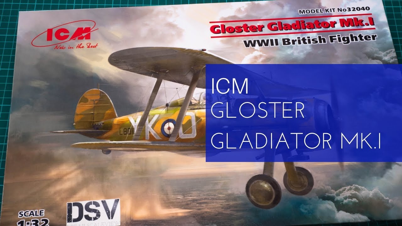 ICM 1/32 Gloster Gladiator Mk.I (32040) Review - YouTube