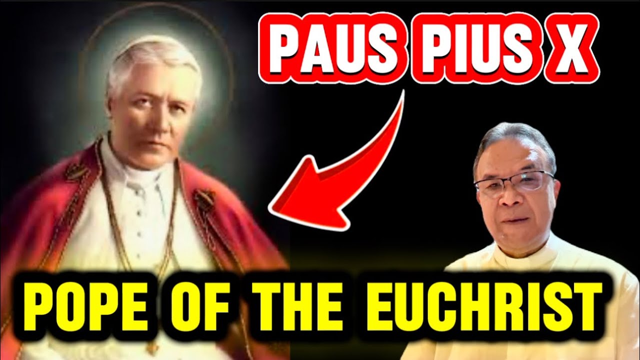 Paus Pius X: Pope of the Eucharist - Pembaharu Liturgi Gereja Katolik ...