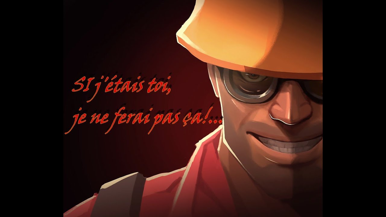 C'EST LA TUTO-RAGE_2EME PARTIE!!! TEAM FORTRESS 2 - YouTube