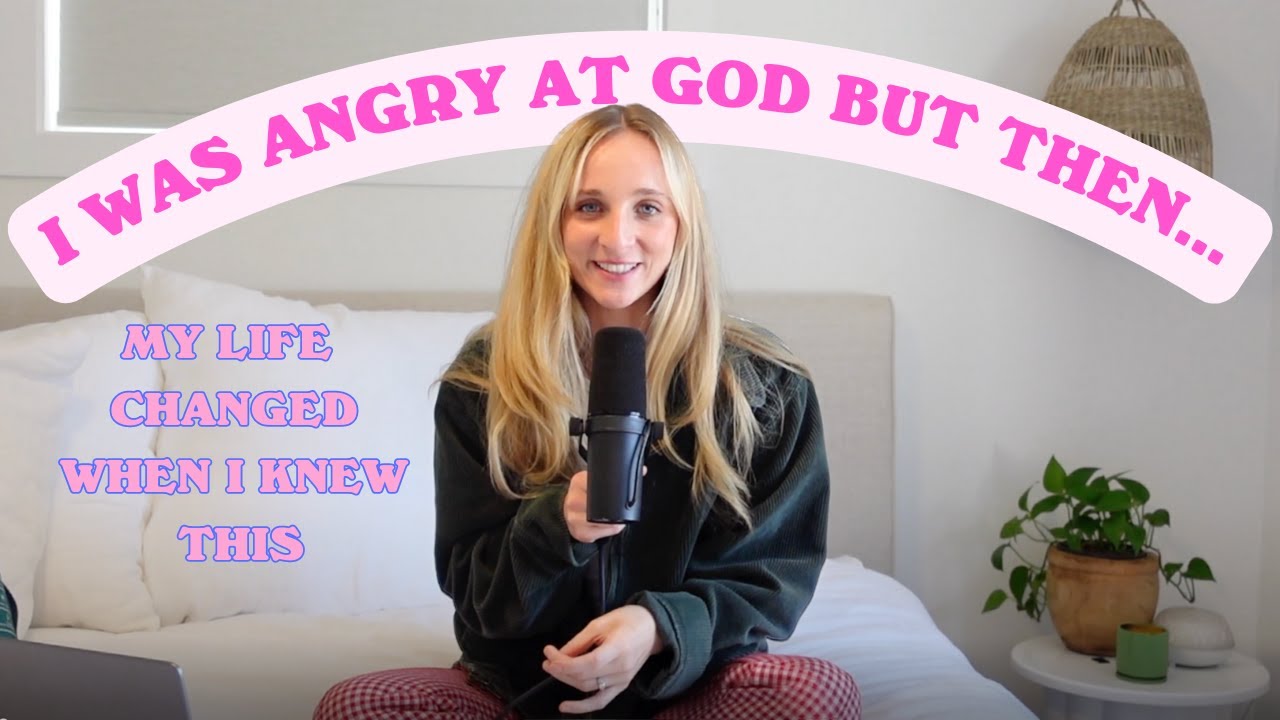 I'm Angry With God... Now What? - YouTube