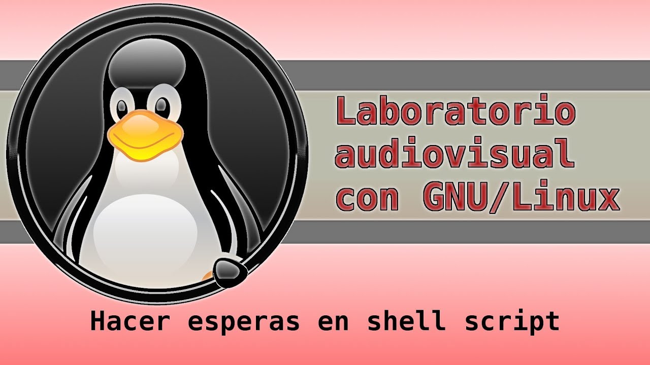 Esperas en shell script usando sleep - YouTube