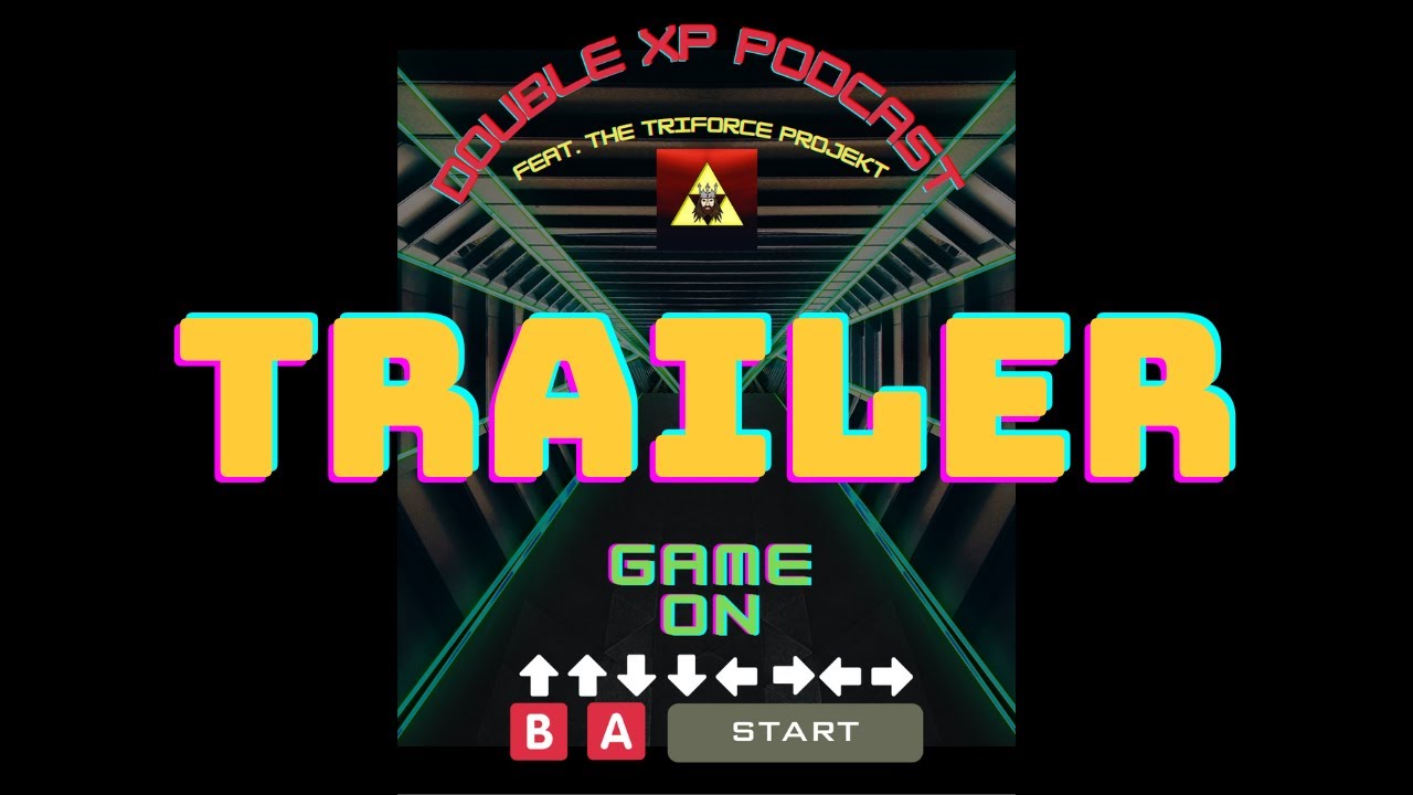 Double XP Podcast Trailer - YouTube