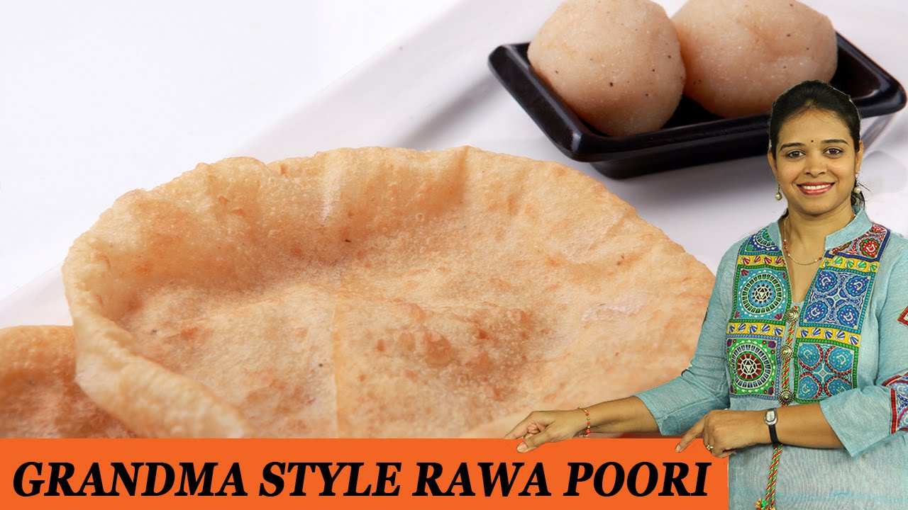 GRANDMA STYLE RAWA POORI - Mrs Vahchef - YouTube