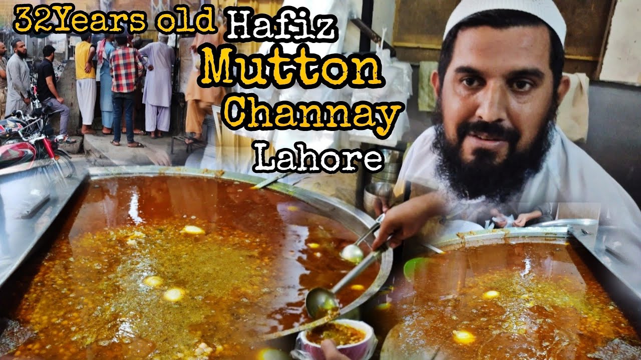 Hafiz mutton Channay| Famous Lahori naan Channay | Lahori nashta ...