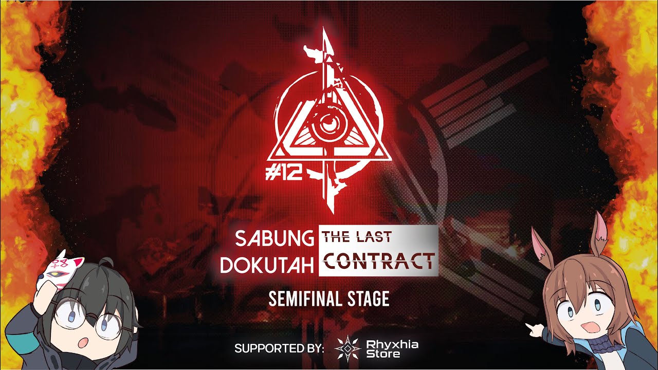 🔴Arknights Sabung Dokutah CC#12: The Last Contarct Semifinal Stage ...