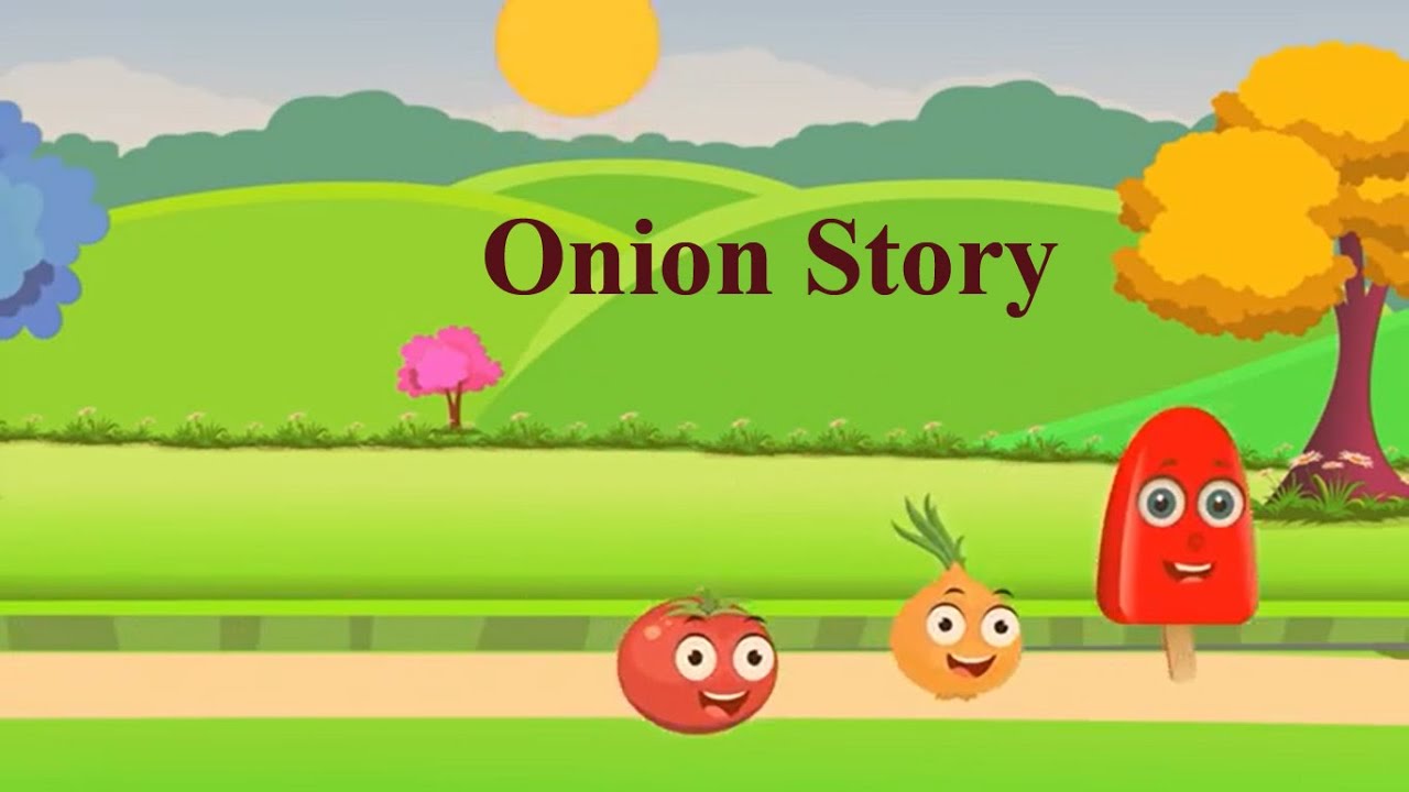 Onion Story for Kids in English - YouTube