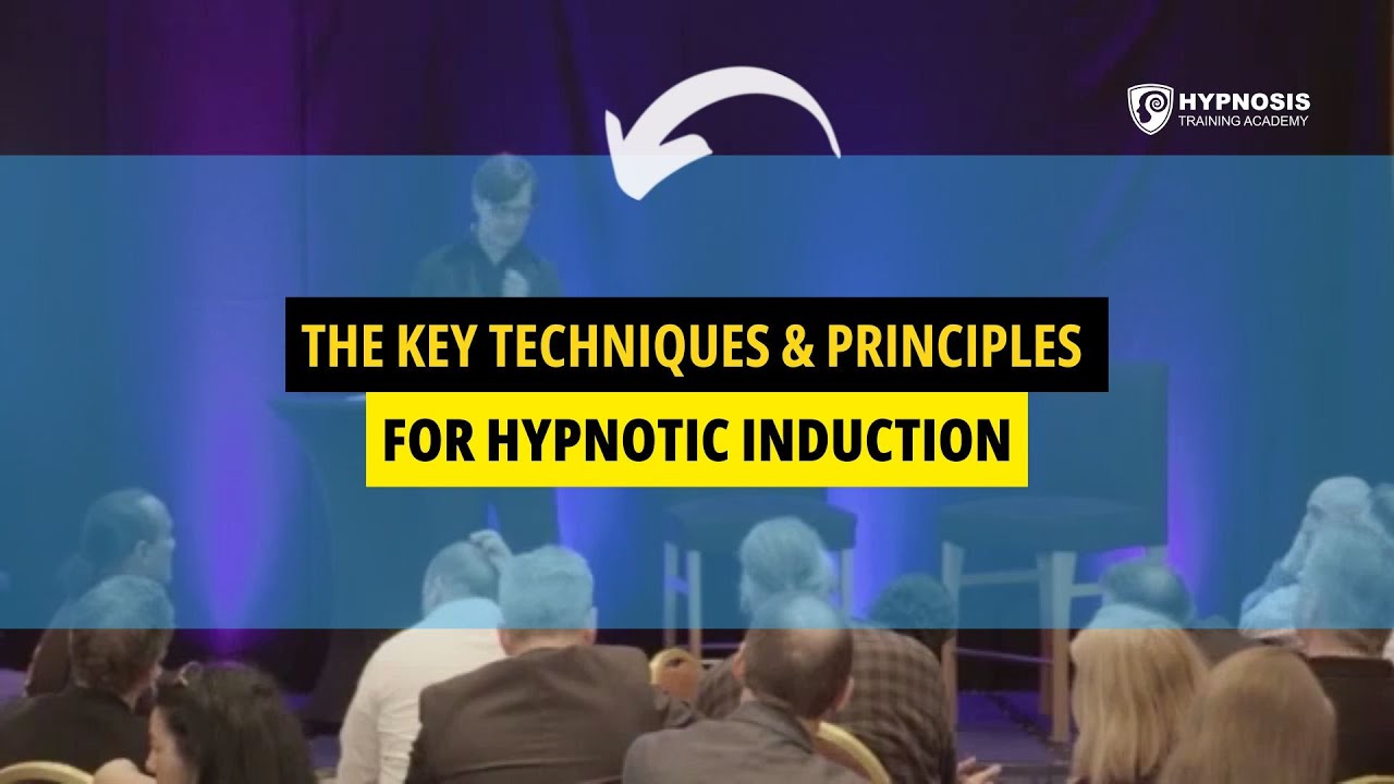 The Key Techniques and Principles For Hypnotic Induction - YouTube