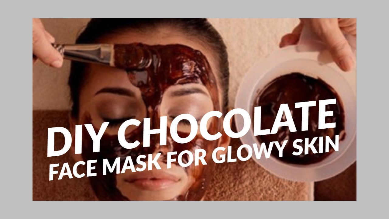 Chocolate Face mask for glowing skin - YouTube