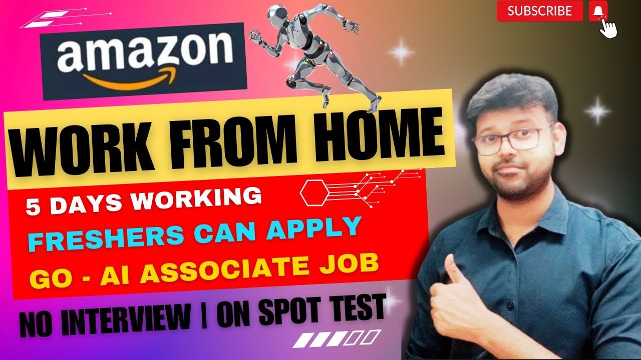 AMAZON GO AI ASSOCIATE - WORK FROM HOME JOB💸| ANY GRADUATE APPLY🏆 ...