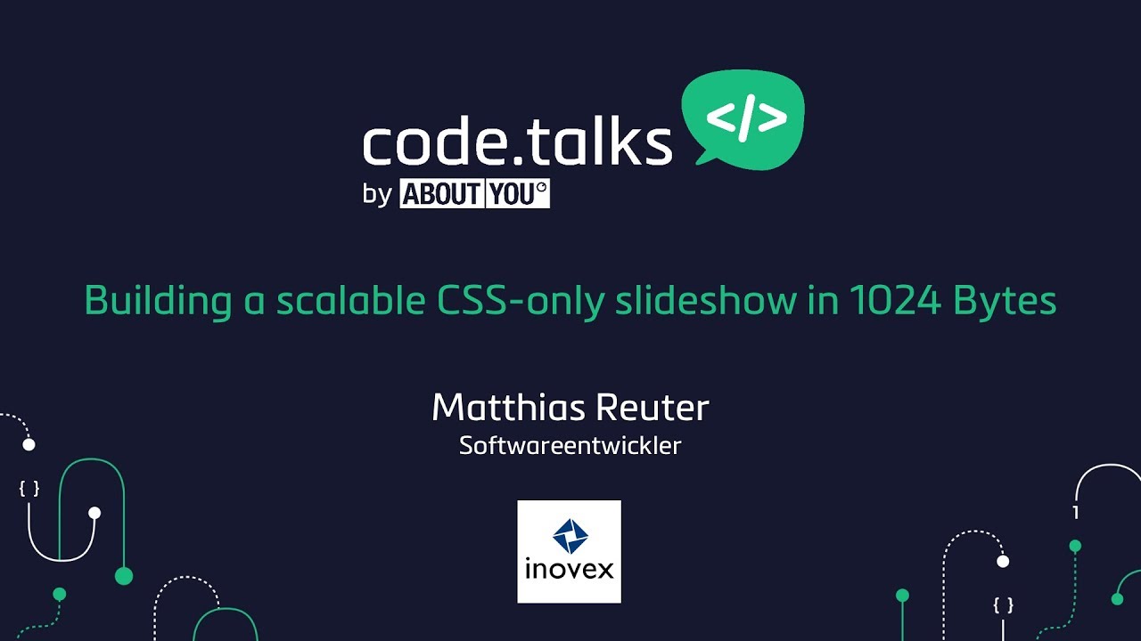 code.talks 2017 - Building a scalable CSS-only slideshow in 1024 Bytes ...