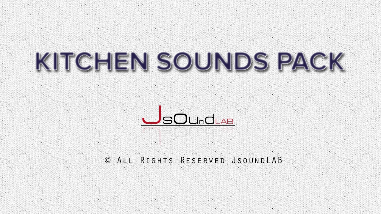 Kitchen Sounds Pack | Sound Effects | Domestic Sounds | Collection ...
