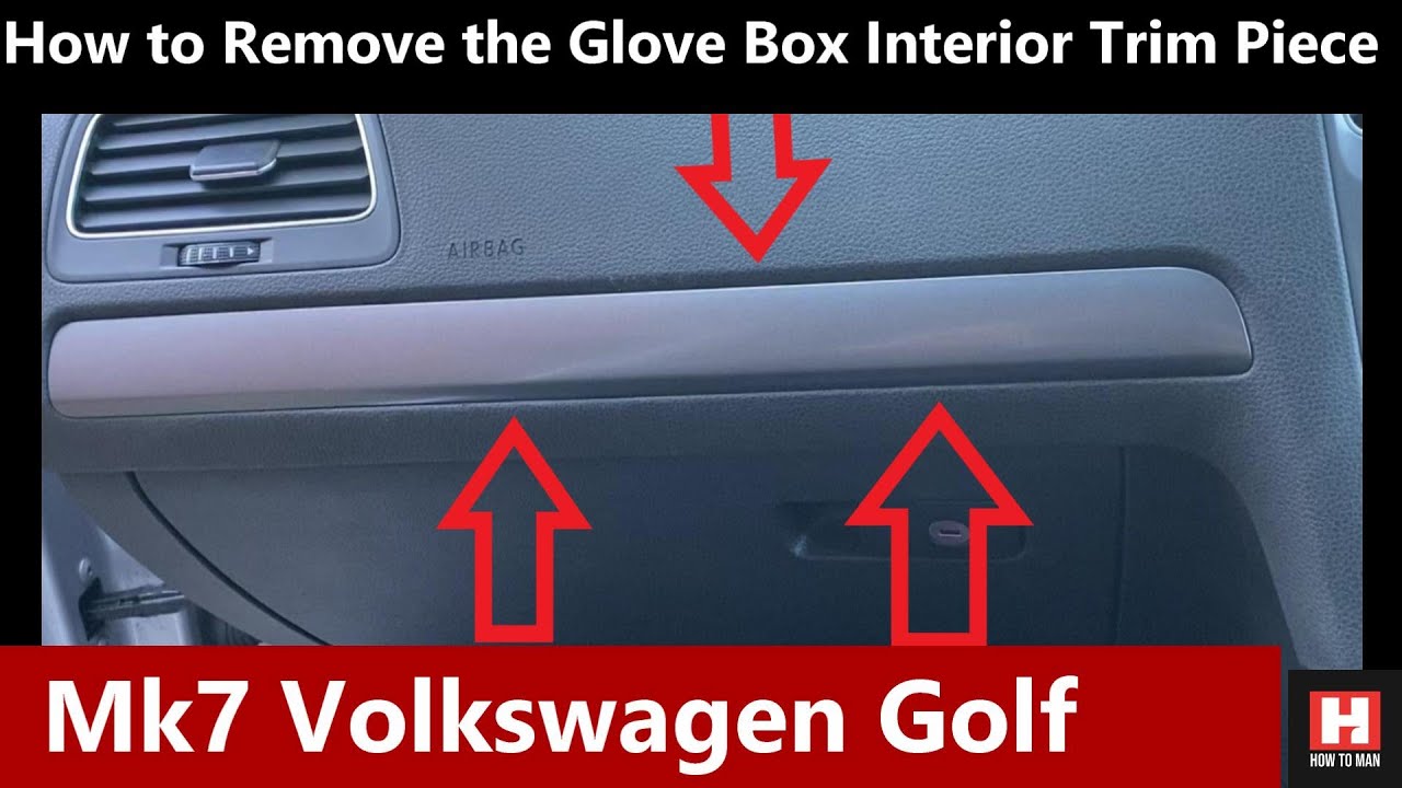 How To Remove the Glove Box Interior Trim Piece on a MK7 Volkswagen ...