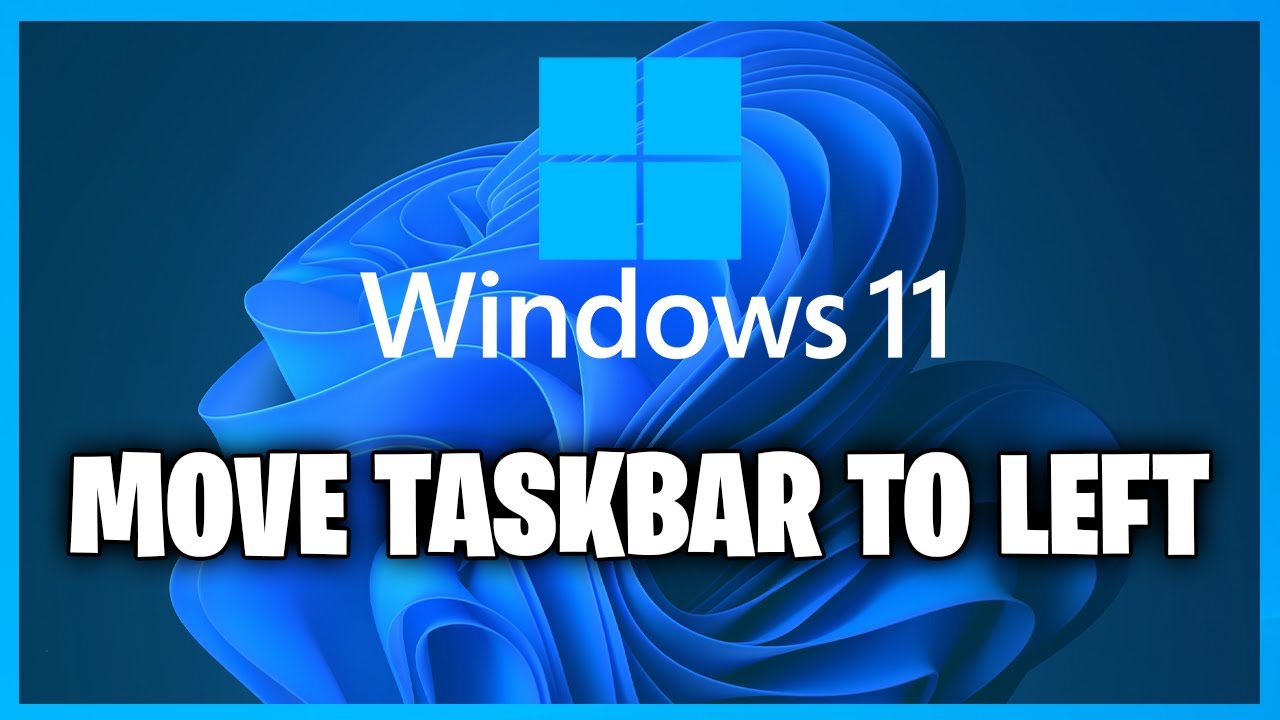 How To Move Taskbar To Left on Widnows 11 - YouTube