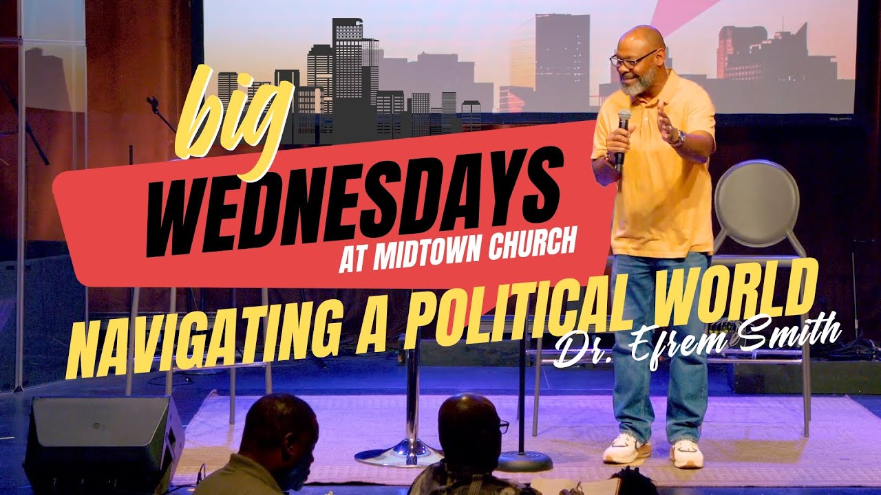 Navigating a Political World - A clip from Big Wednesday with Dr. Efrem ...