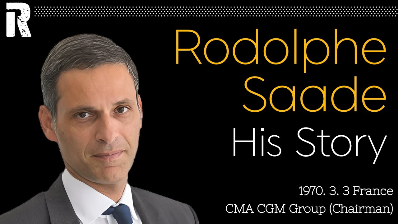 Rodolphe Saade His Story (France / CMA CGM Group Chairman) - YouTube