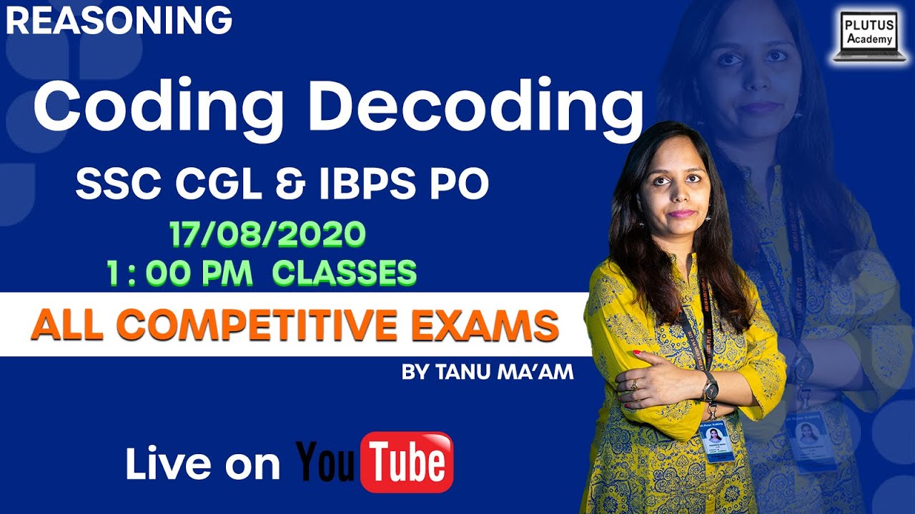 Reasoning Coding Decoding Live Class important for SSC CGL & IBPS PO by Tanu Mam - YouTube