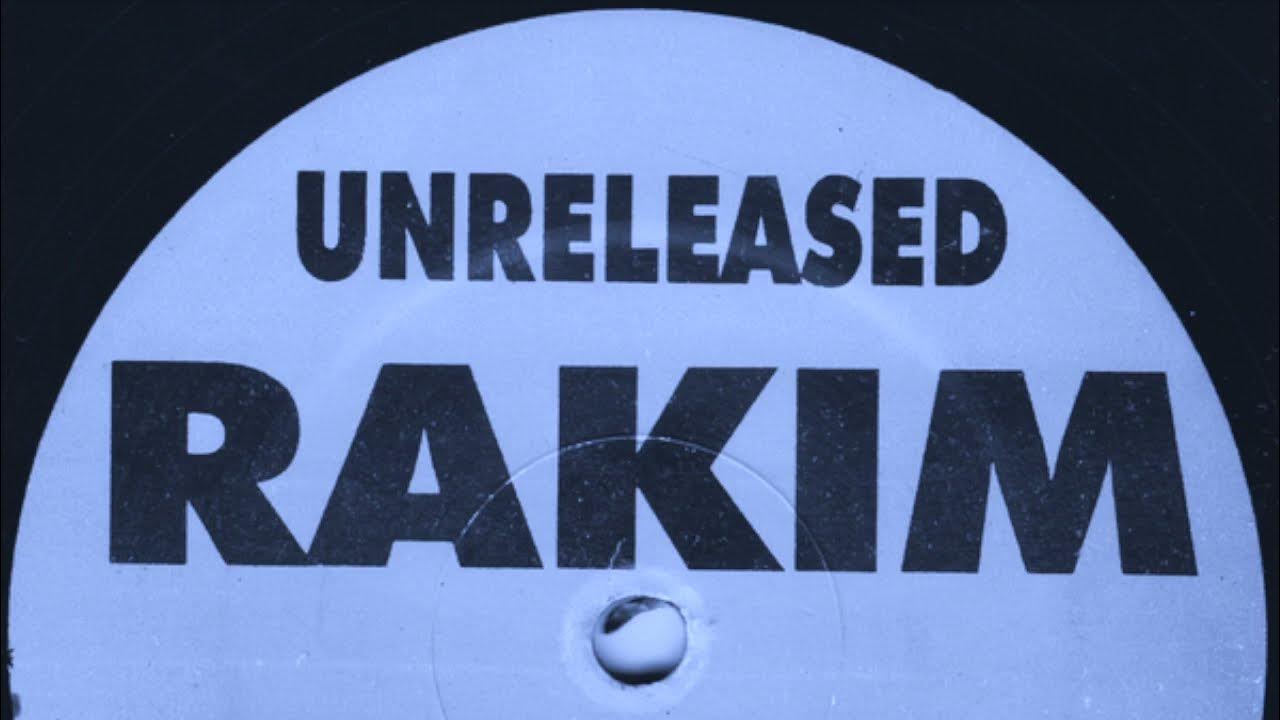 UNRELEASED RAKIM - YouTube