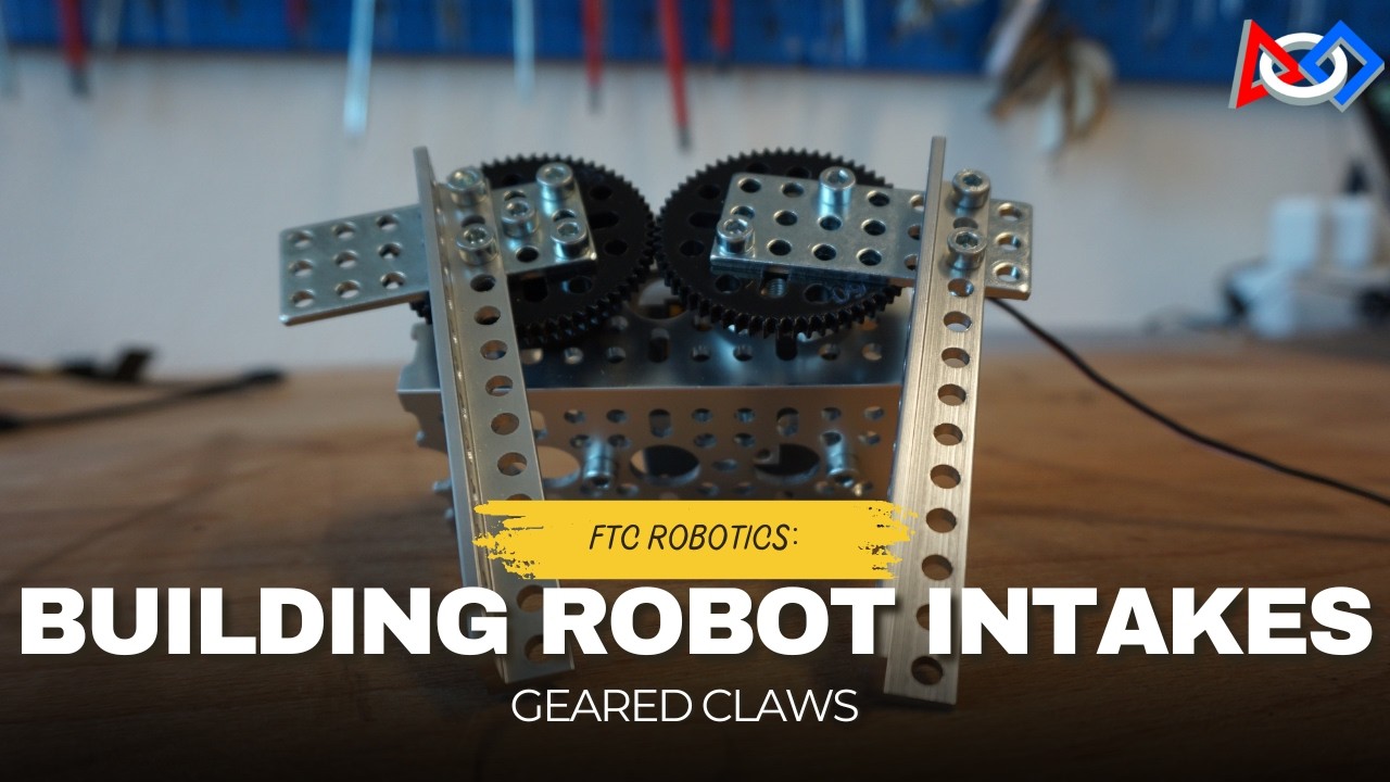 Designing FTC Intakes: Geared Claws (A National Champion Coach's Tips ...