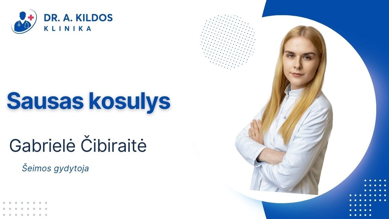 Dr. A. Kildos klinika | Sausas kosulys - YouTube